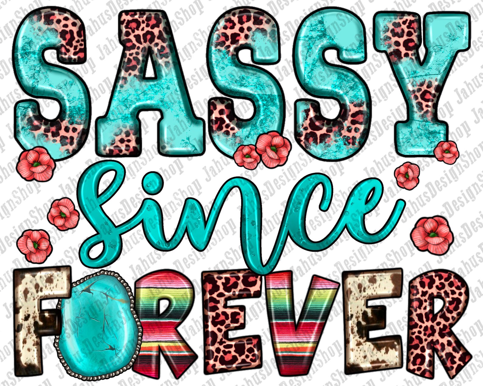 Western Sassy Since Forever Png Sublimation Design, Sassy Since Forever ...
