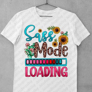 Sass Mode Loading Png Sublimation Design, Sass Mode Loading Png ...