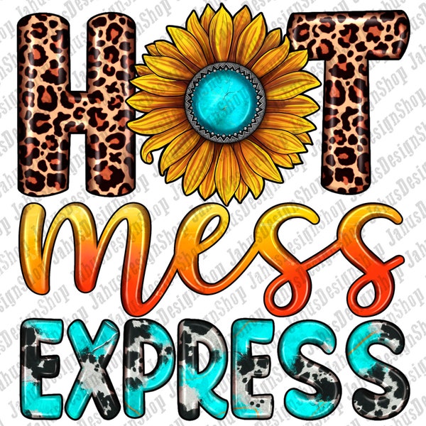 Hot Mess Express Png - Etsy