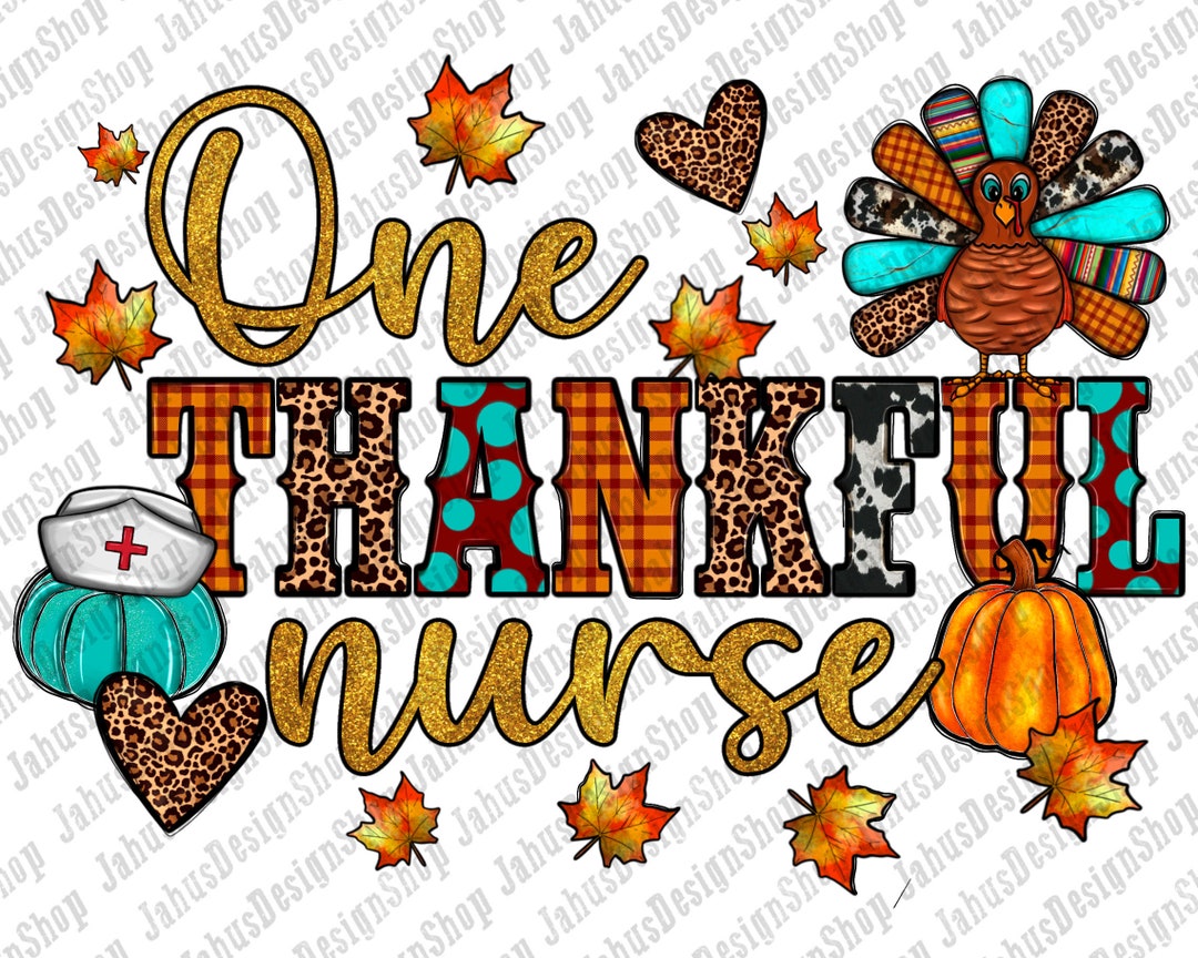 One Thankful Nurse Png Sublimation Design Download Western - Etsy