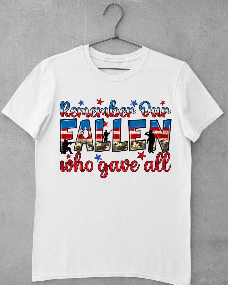 Remember Our Fallen Who Gave All Png 4th of July Png - Etsy