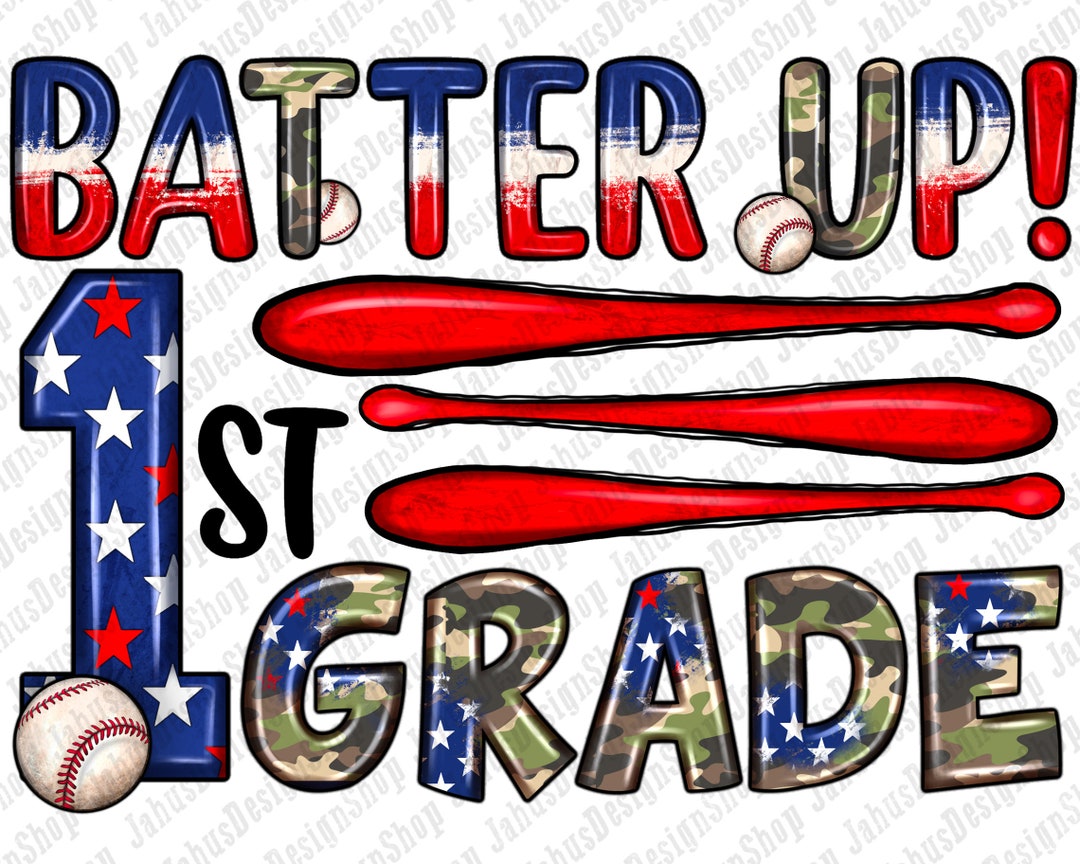 Batter up 1st Grade Png Sublimation Design, School Png, First Grade Png ...