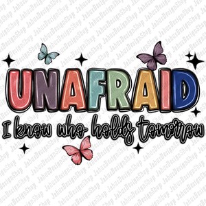 Unafraid Png Sublimation Design Download, Christian Png, Jesus Png ...