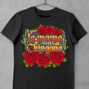 La Mama Mas Chingona Png Sublimation Design Download, Chingona With ...
