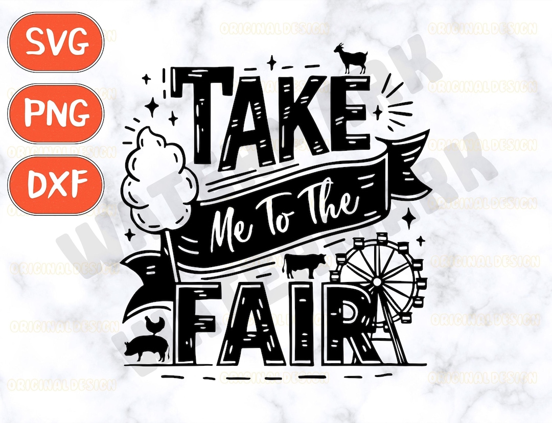 Take Me to the Fair SVG, County Fair Week Svg, Barn Life Svg, Livestock ...