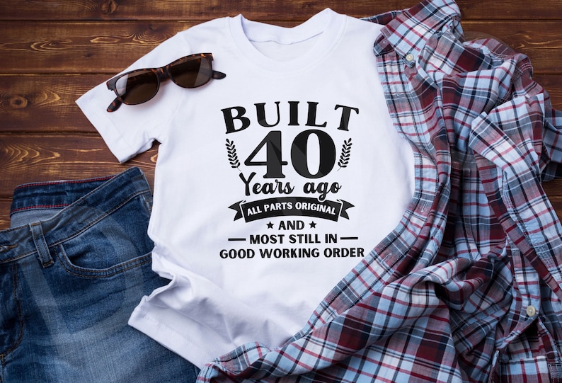 Funny 40th Birthday Svg 40th Birthday Gifts Svg 40 Year Png - Etsy