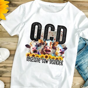 OCD Png, Cow Png, Western Cows Clipart Design, OCD Obsessive Cow ...
