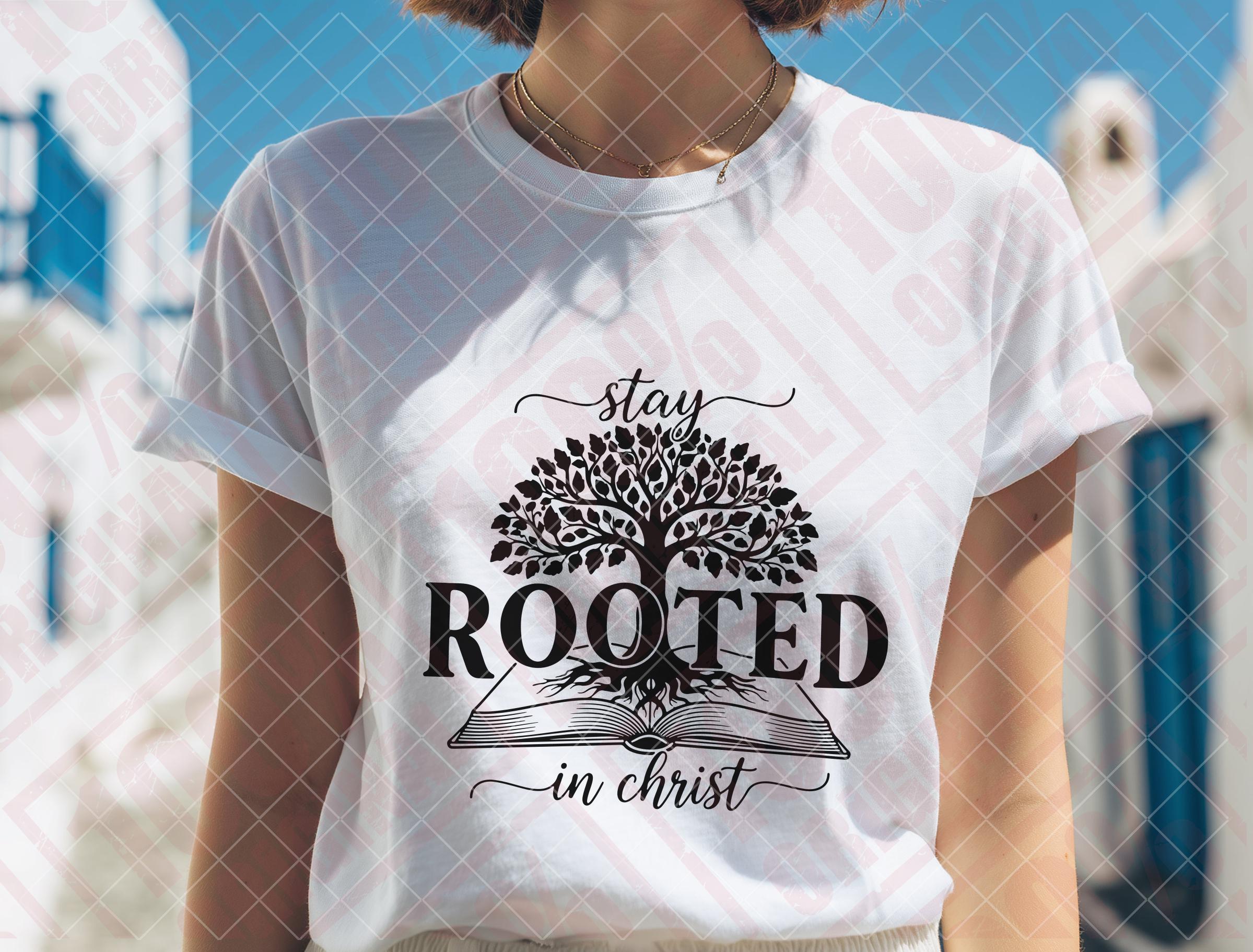 Stay Rooted in Christ SVG, Tree of Life PNG, Christian Faith Design ...