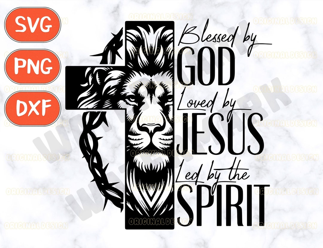 Blessed by God Svg, Loved by Jesus Svg, Christian Svg, Jesus Svg, Faith ...