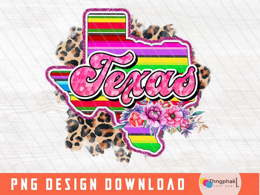 Texas PNG, Serape Texas Sublimation, TX State Png, Texas Map ...