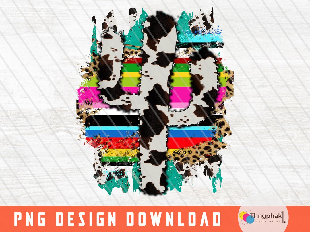 Leopard, Western Png, Cowhide and Serape Cactus Png, Cowhide ...