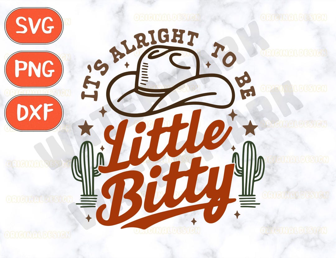 It's Alright to Be a Little Bitty Svg, Country Baby Svg, Baby Onesie ...
