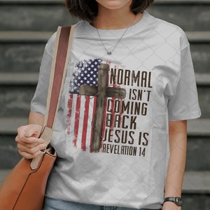 Christian Png, Religious Png, Normal Isn't Coming Back but Jesus Png ...