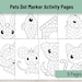 Pets Dot Marker Printable Activity Pages, Do a Dot Coloring, Do a Dot ...