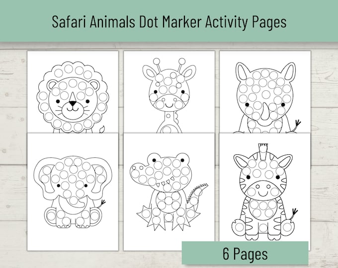 Safari Animals Dot Marker Printable Activity Pages, Do a Dot Coloring ...