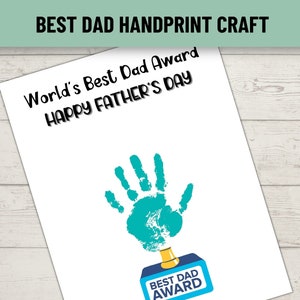 Father's Day Handprint Craft, World's Best Dad Award, Easy Printable ...