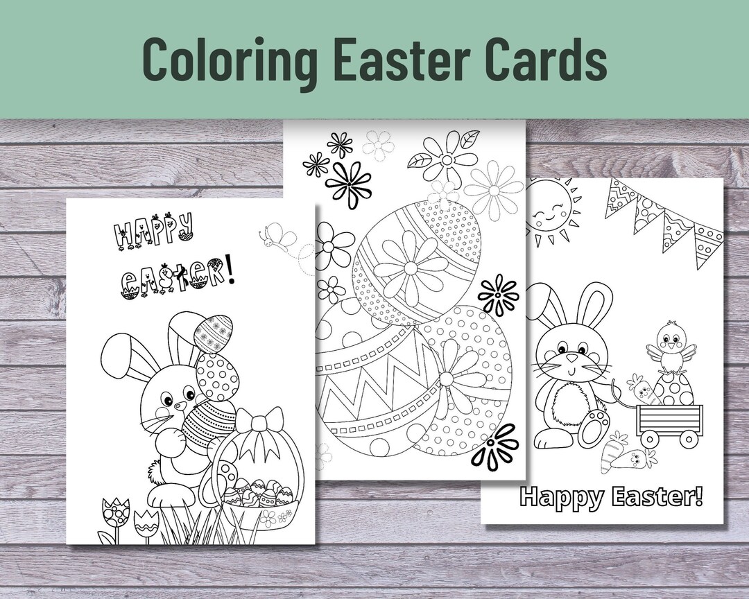Happy Easter Coloring Cards for Kids | Easter Bunny, Eggs, Chick ...