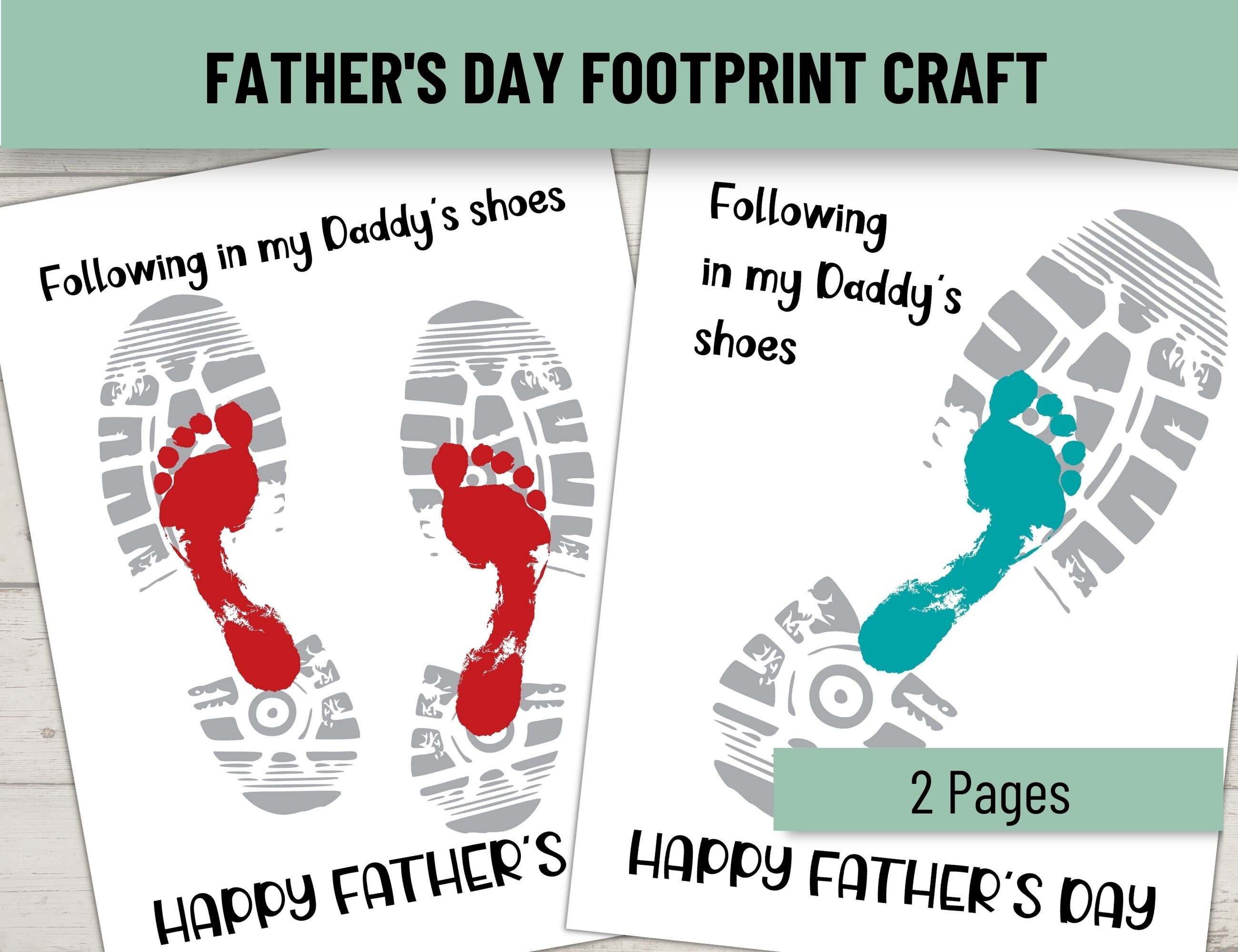 Father's Day Footprint Craft, Footprint Gift for Dad, Following in My ...