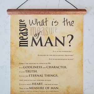 What is the Measure of Man? Inspirational Wall Art | Measures of ...