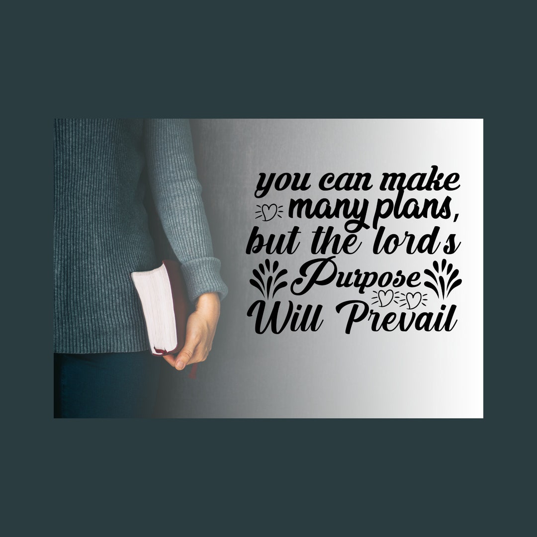 Bible Verse Decal | Proverbs 19 21 Wall Decal| You Can Make Many Plans ...