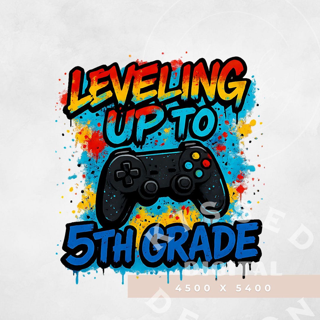 5th Grade Level up PNG, Funny Back to School Gamer Boy Girl Sublimation ...