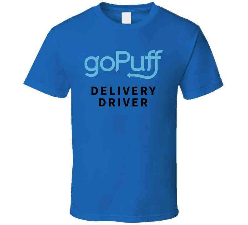 Gopuff Food Delivery Driver Service Restaurant Food Foodie Fan T Shirt ...