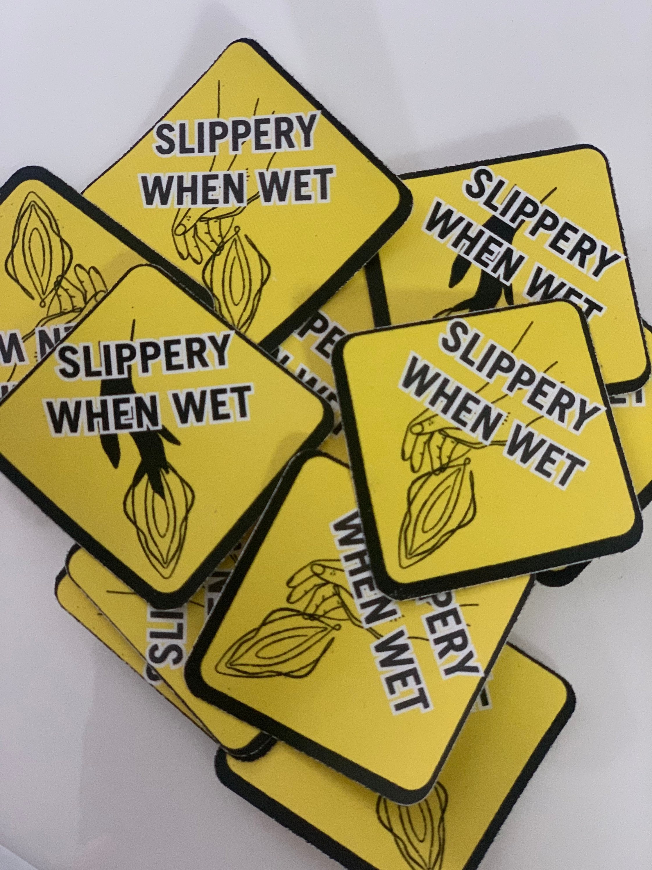 Slippery When Wet