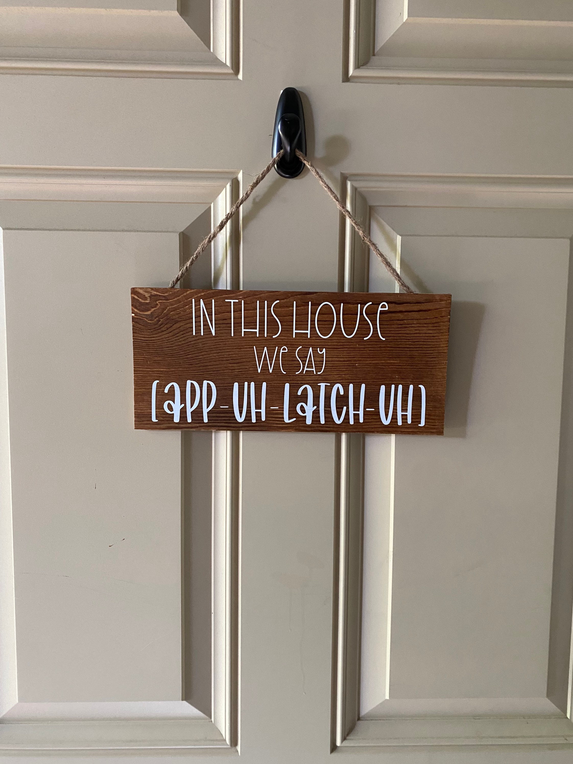 Appalachia app Uh Latch Uh Sign - Etsy