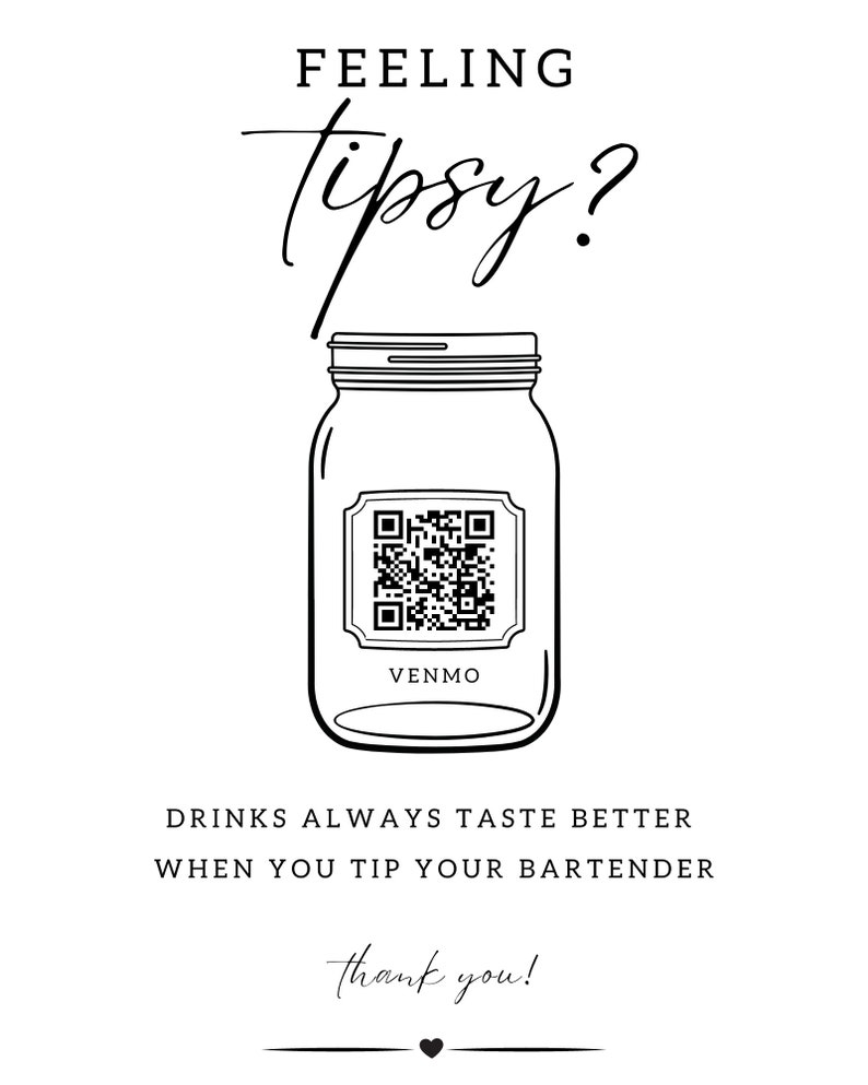 Feeling Tipsy QR Code Sign Tip Your Bartender Tip Jar Sign Venmo QR Code Modern Wedding Sign ...