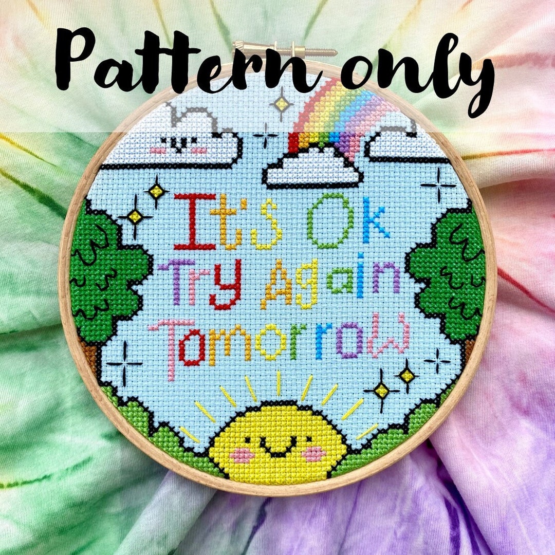 It's Ok Try Again Tomorrow - Cross Stitch Pattern. Kellylou. Modern Fun ...