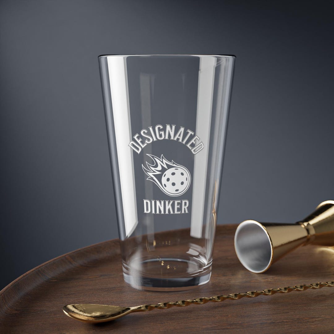 Pickleball Tall Serving Glass, Designated Dinker - Funny Drinkware for ...
