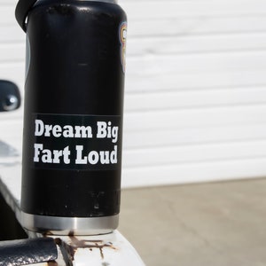 Dream Big Fart Loud Sticker Pack - Etsy