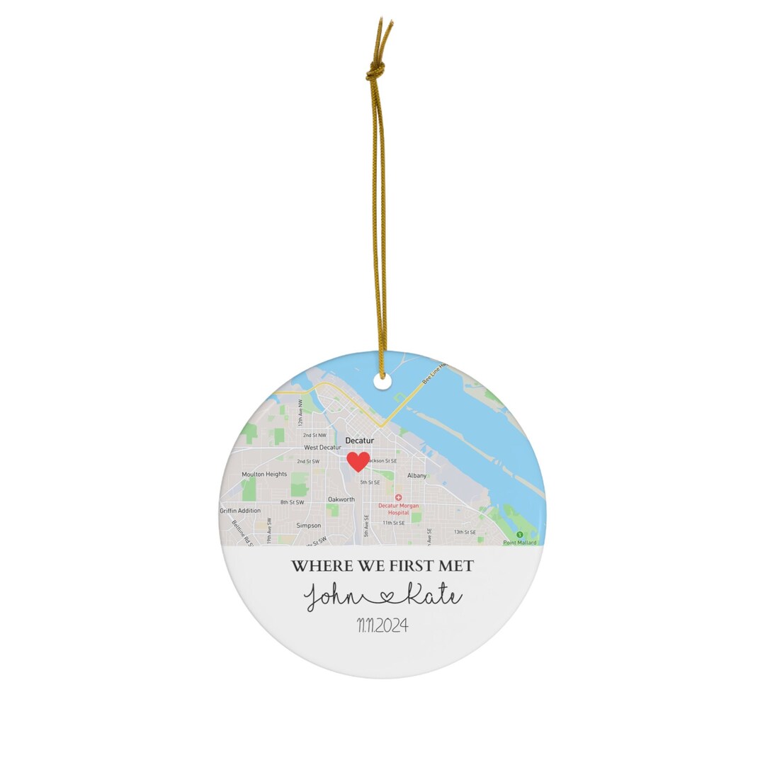 Personalized Where We First Met Ceramic Ornament Custom Names Location ...