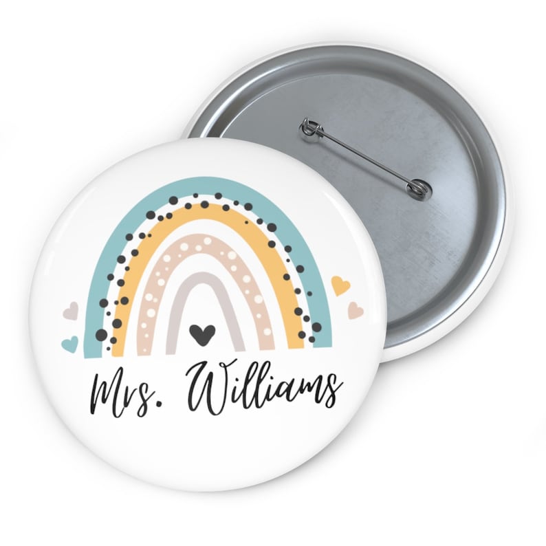 Custom Name Button 73 Rainbow Teacher Button Name Tag | Etsy