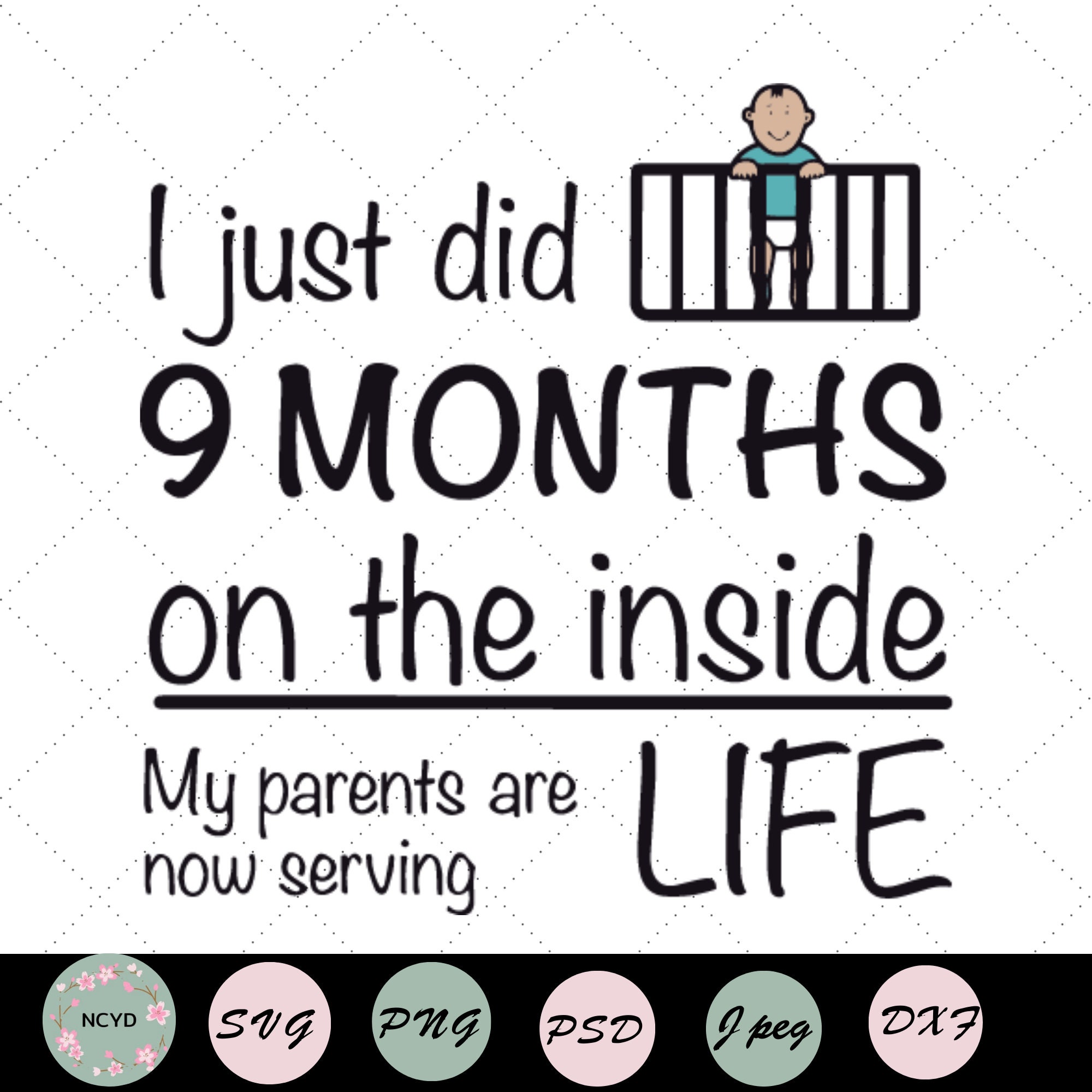 I Just Did 9 Months on the Inside Boy Digital Design - Etsy