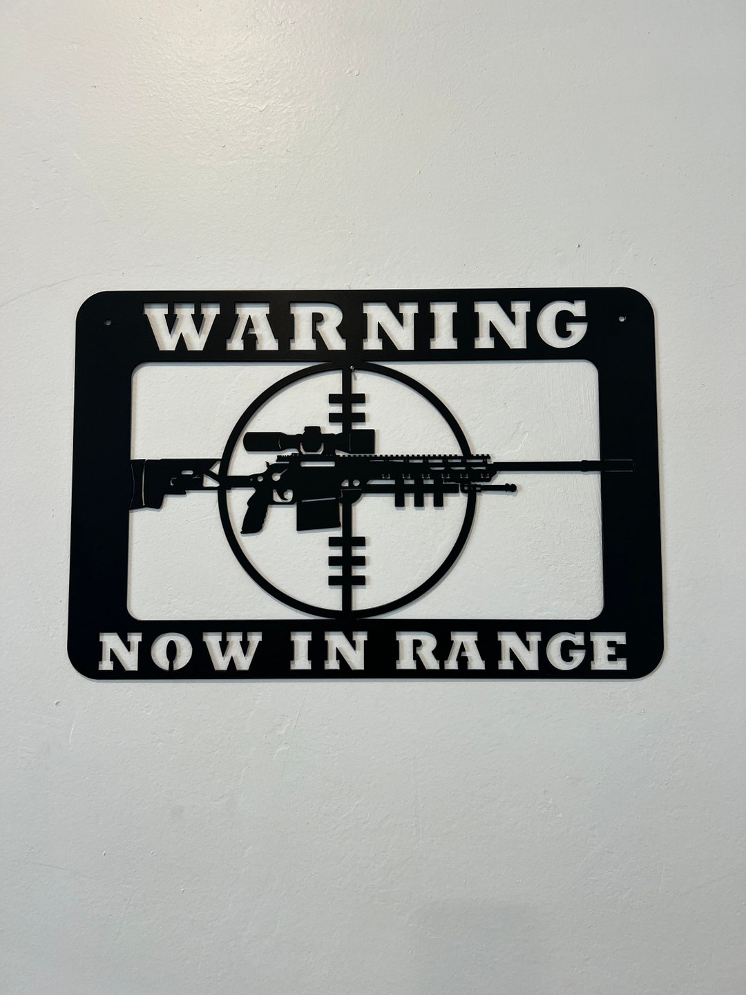 Warning Now in Range Sniper Rifle Sign Cut Out. - Etsy