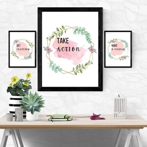 Set of 3 Printable Designs, Get Inspired, Take Action, Make a Change ...