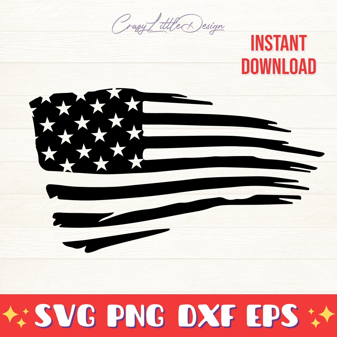 Distressed American Flag Svg, Png, Dxf, Eps, 4th of July Svg, Instant ...