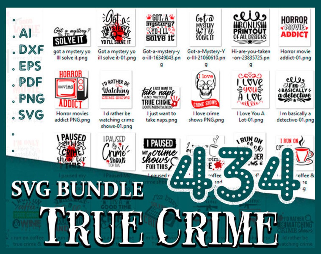 434 True Crime SVG True Crime Bundle Svg, True Crime Cut Files, Funny ...