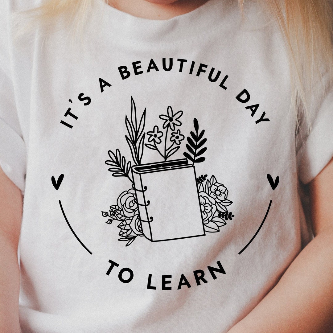 It's A Beautiful Day to Learn Svg Png, Gift for Teacher Svg, Teacher ...