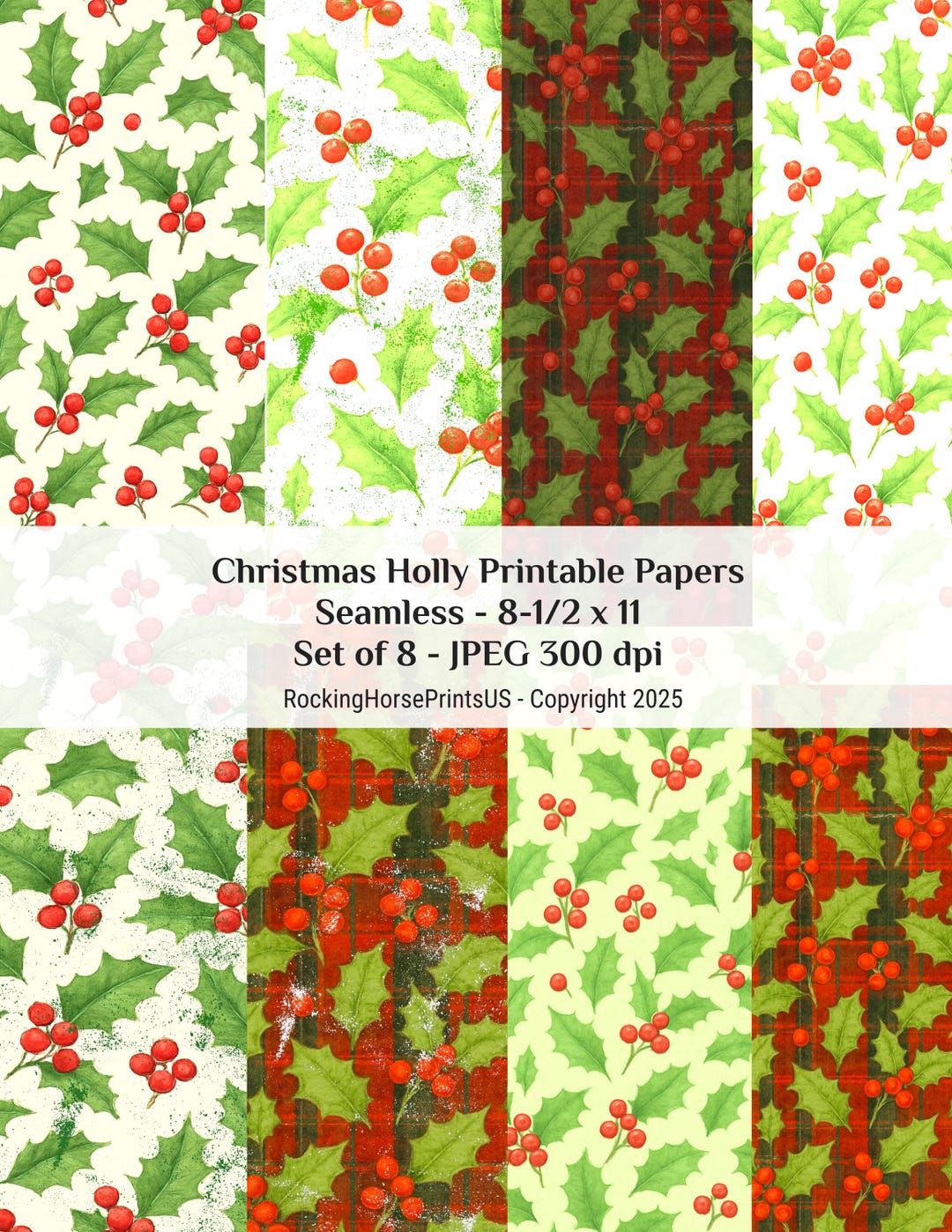 Holly Christmas Papers - JPEG 300 Dpi - Seamless - 8 Sheets - -8-1/2 X ...