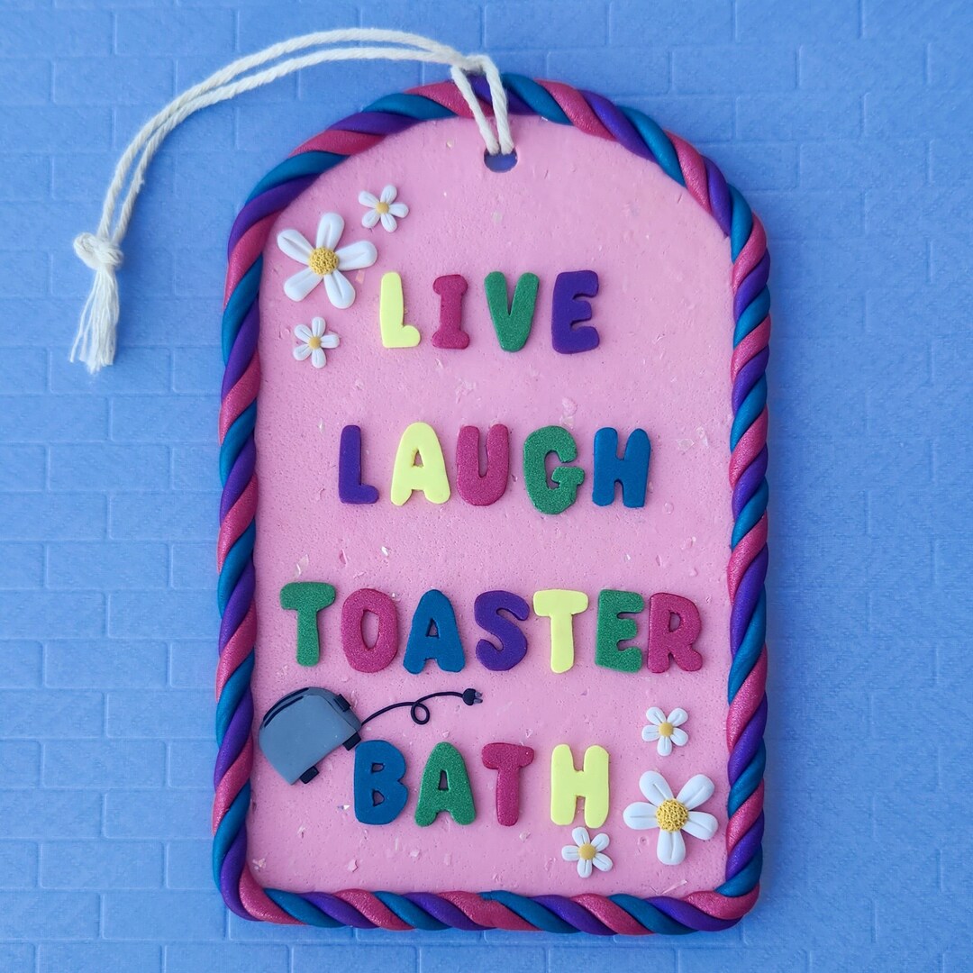 Live Laugh Toaster Bath Sign Dark Humor Gift Funny Wall Art - Etsy México