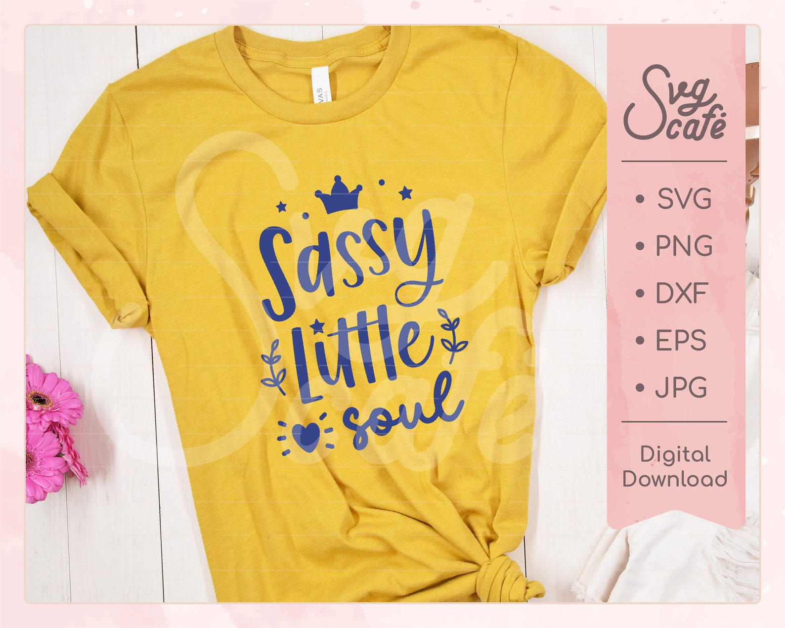 Sassy Little Soul Svg, Sassy Girl Svg, Baby Girl Shirt Svg / Zip File ...