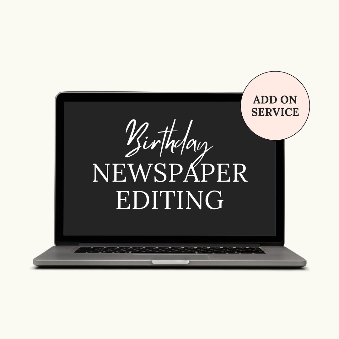 Birthday Newspaper Editing - Etsy