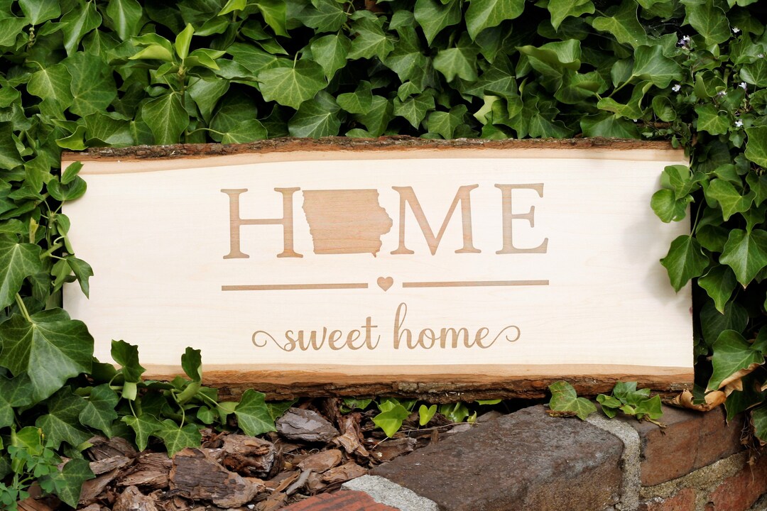 Iowa Home Sweet Home Wood Sign, New Home Gift, Home Decor, Iowa State ...