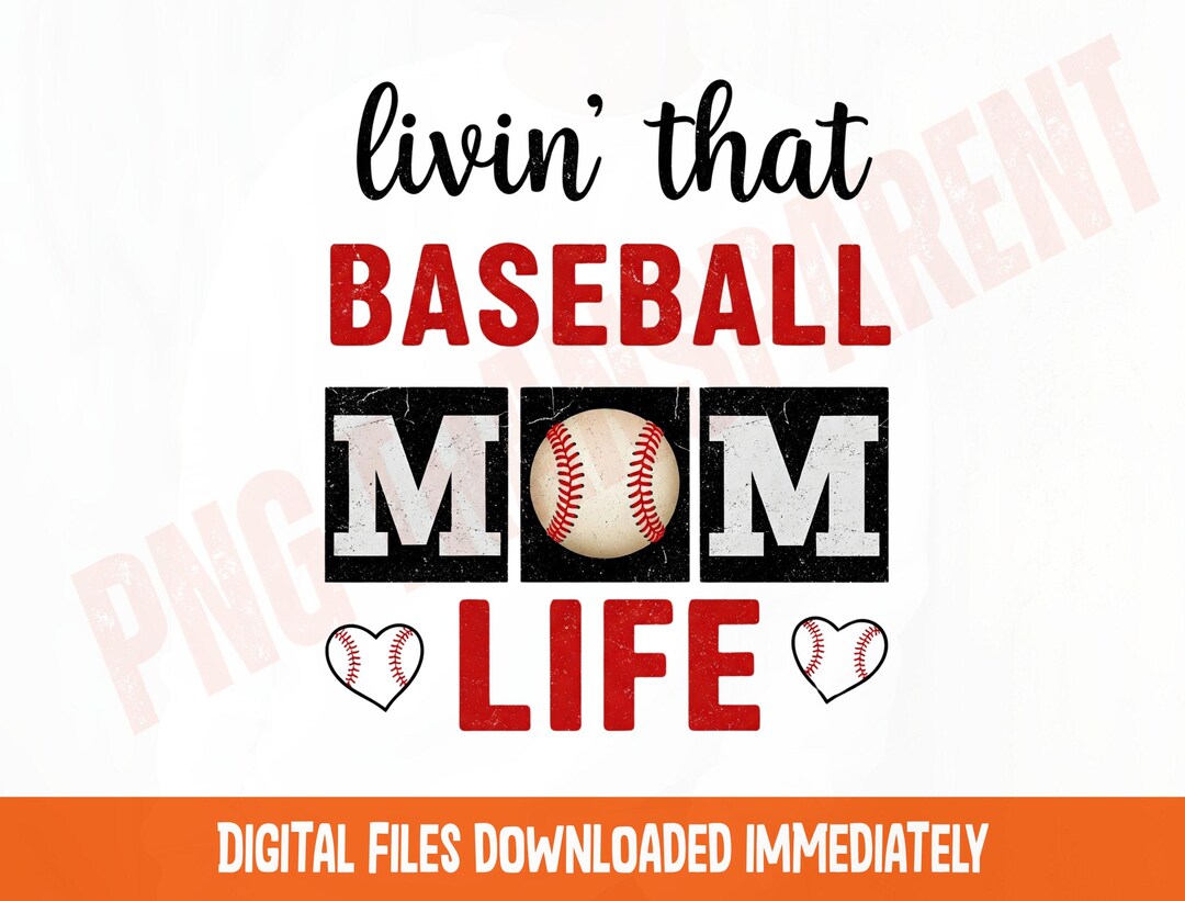 Baseball Mom Png, Baseball Life Png, Sports Mom Sublimation, Baseball ...