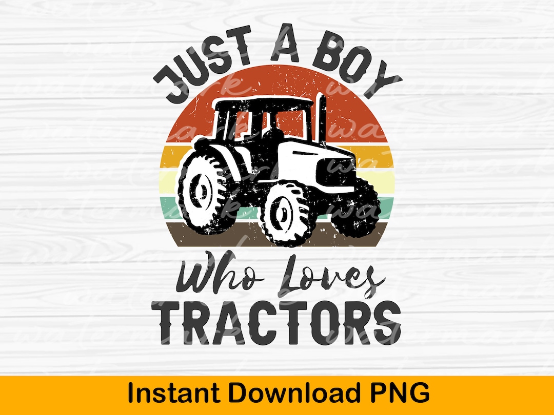 Boy Who Loves Tractors Farmer Sublimation PNG (digital Download) - Etsy