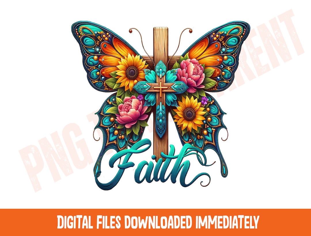 Faith Butterfly Cross PNG: Floral Christian Design (digital Download ...