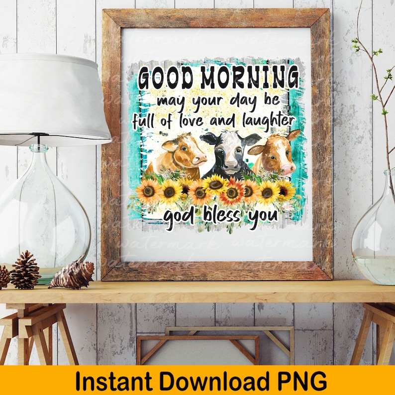 Positive Cow Sublimation Good Morning Cow Png Farm Animal - Etsy