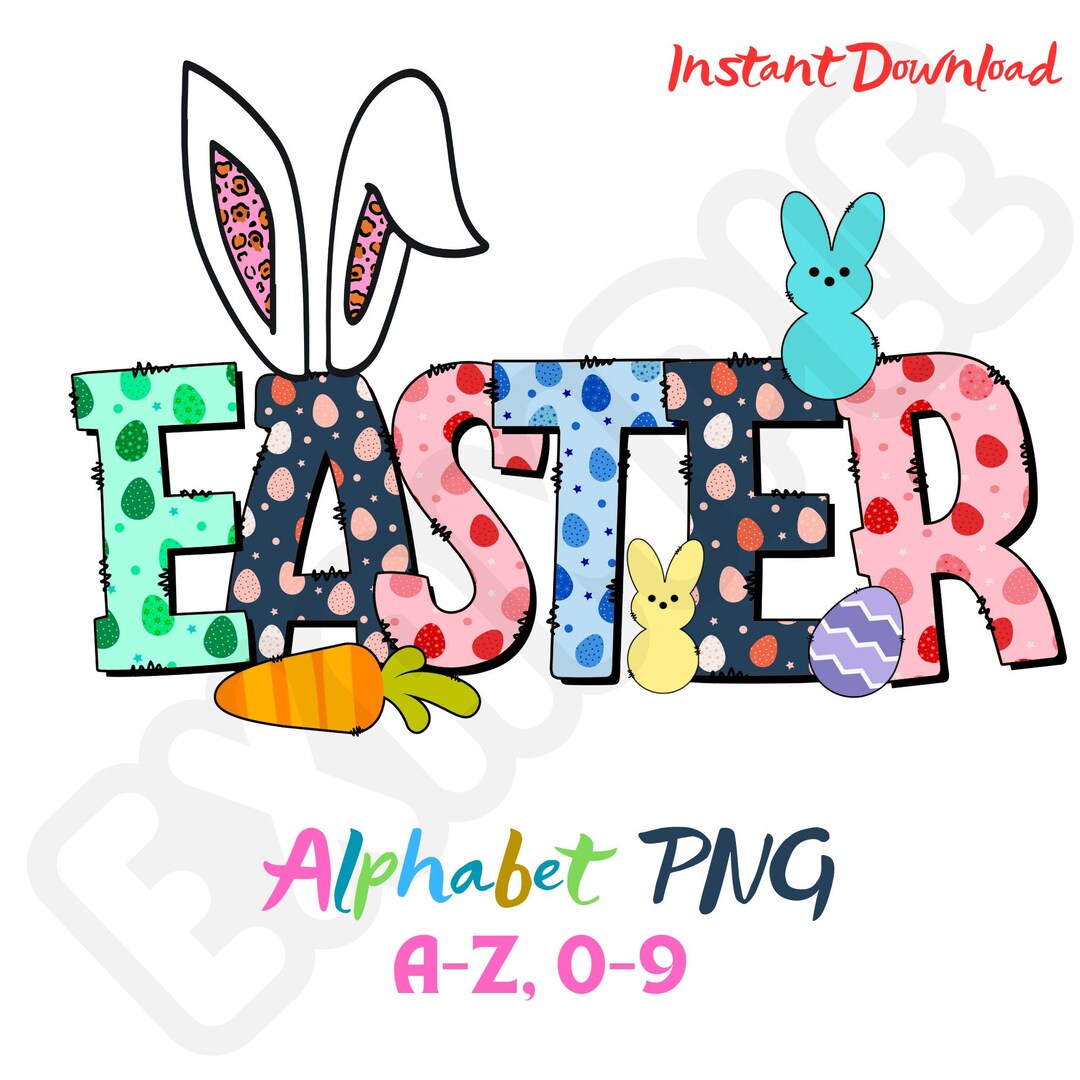 Easter Alphabet Doodle Letters Png Bundle, Bunny Letters Sublimation ...